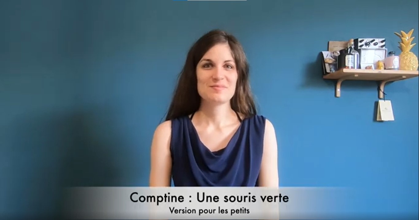 Comptine "Une souris verte" par Lyla Signes en vidéo